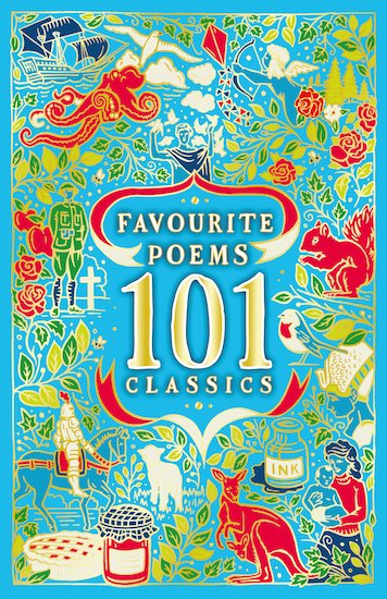 Favourite Poems: 101 Classics – Chloe’s Little Book Shop